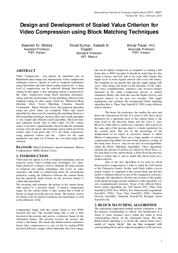 (PDF) Design and Development of Scaled Value Criterion for Video Compression using Block ...