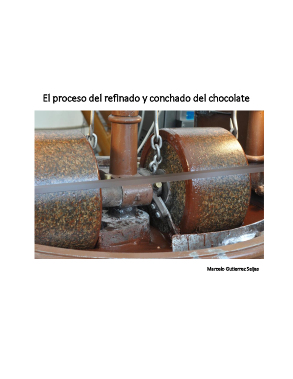 (PDF) El proceso del refinado y conchado del chocolate