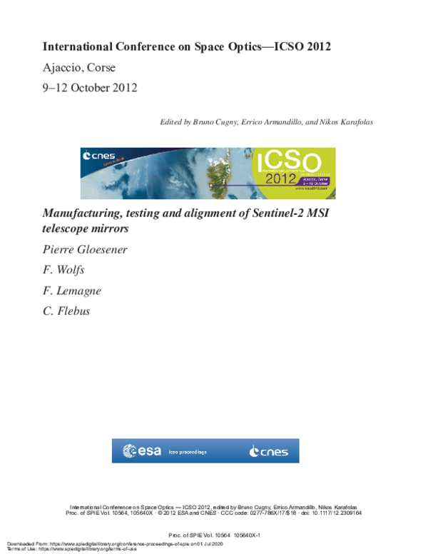(PDF) Manufacturing, testing and alignment of Sentinel-2 MSI telescope ...
