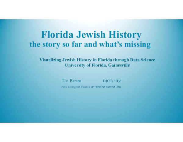 (PDF) Florida's Jewish History: the story so far and what's missing