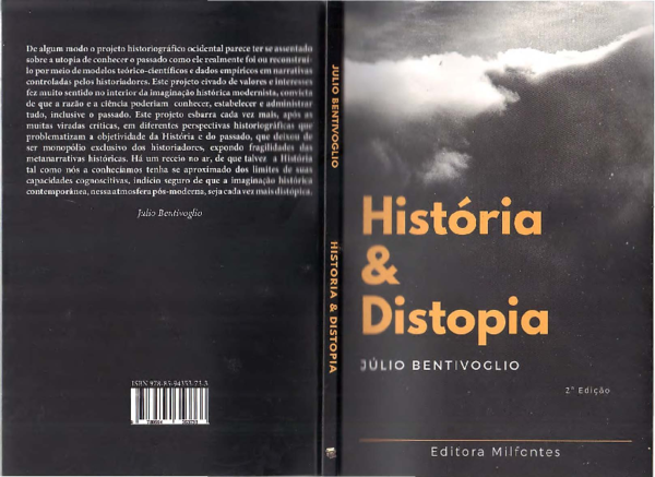 (PDF) História & distopia a imaginação histórica no alvorecer do século 21