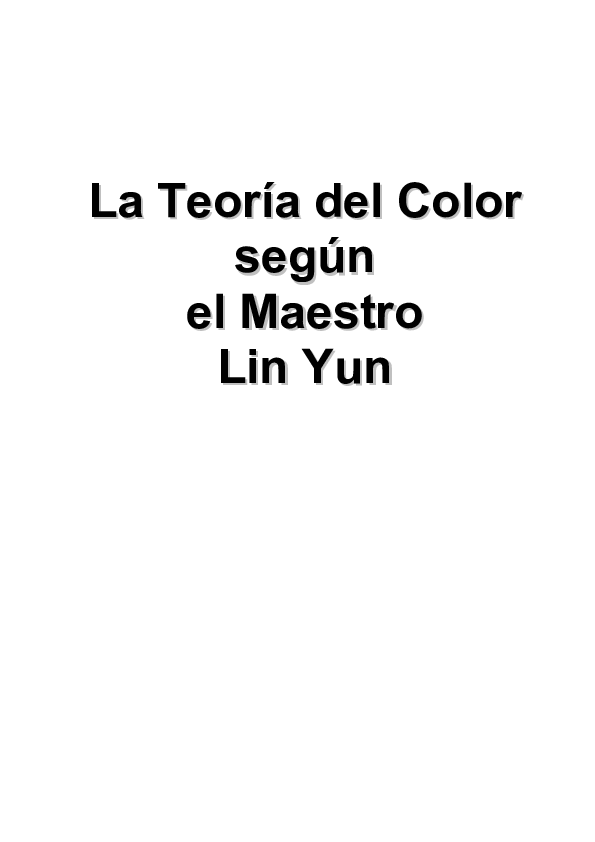 (DOC) LA TEORIA DEL COLOR Lin Yun
