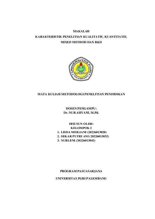 (PDF) MAKALAH KARAKTERISTIK PENELITIAN KUALITATIF, KUANTITATIF, MIXED METHODE DAN R&D