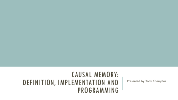 (PDF) Causal memory: definitions, implementation, and programming