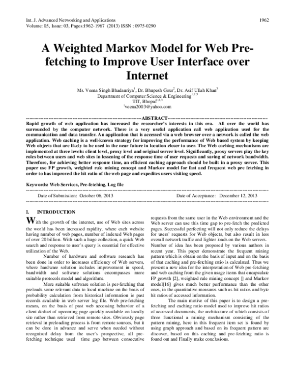 Pdf A Weighted Markov Model For Web Pre Fetching To Improve User Interface Over Internet Dr 