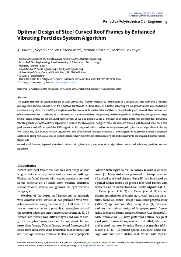Pdf Optimal Design Of Steel Curved Roof Frames By Enhanced Vibrating Particles System Algorithm