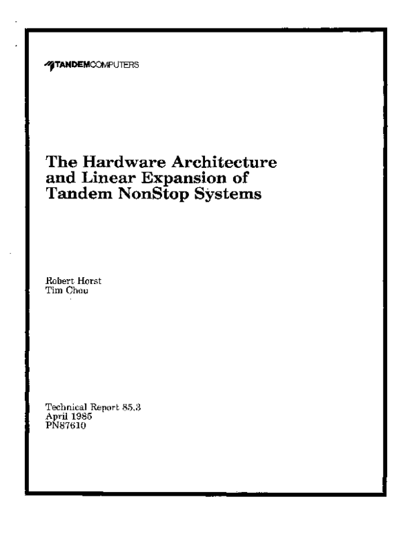 (PDF) The Hardware Architecture and Linear Expansion of Tandem NonStop ...