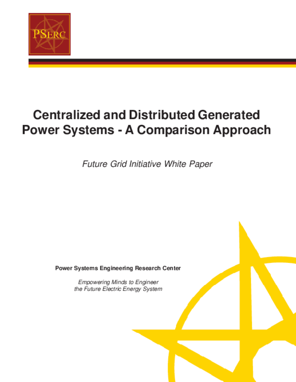 (PDF) Centralized and Distributed Generated Power Systems-A Comparison ...
