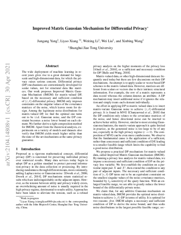 (PDF) Improved Matrix Gaussian Mechanism for Differential Privacy (PDF) Improved Matrix Gaussian Mechanism for Differential Privacy