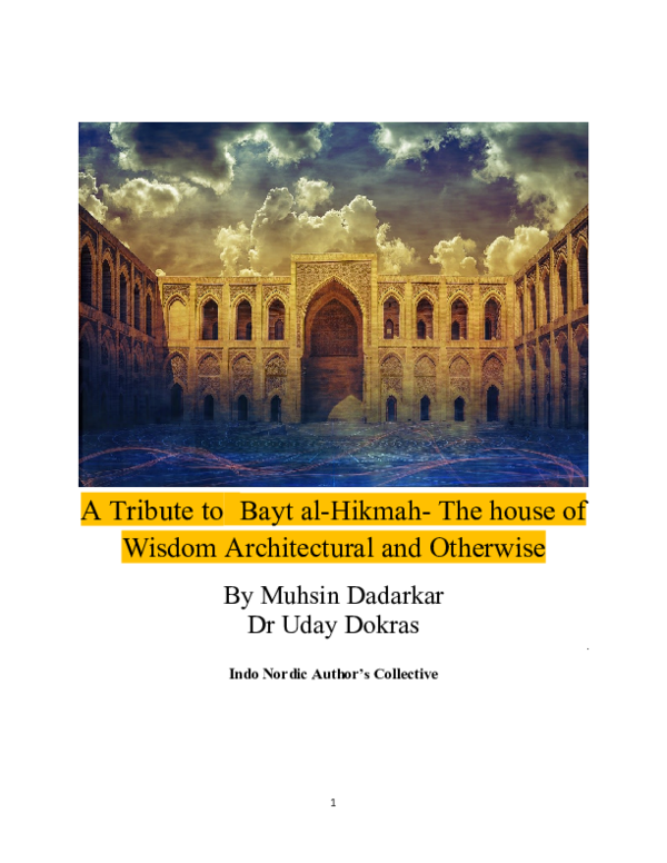 (DOC) The Art and Architecture of the House of Wisdom THE Bayt al Hikma