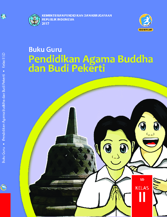 (PDF) Pendidikan agama Budha dan budi pekerti SD Kelas II : buku guru