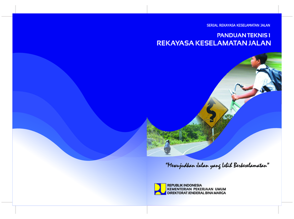 (PDF) Panduan Teknis 1 Rekayasa Keselamatan Jalan