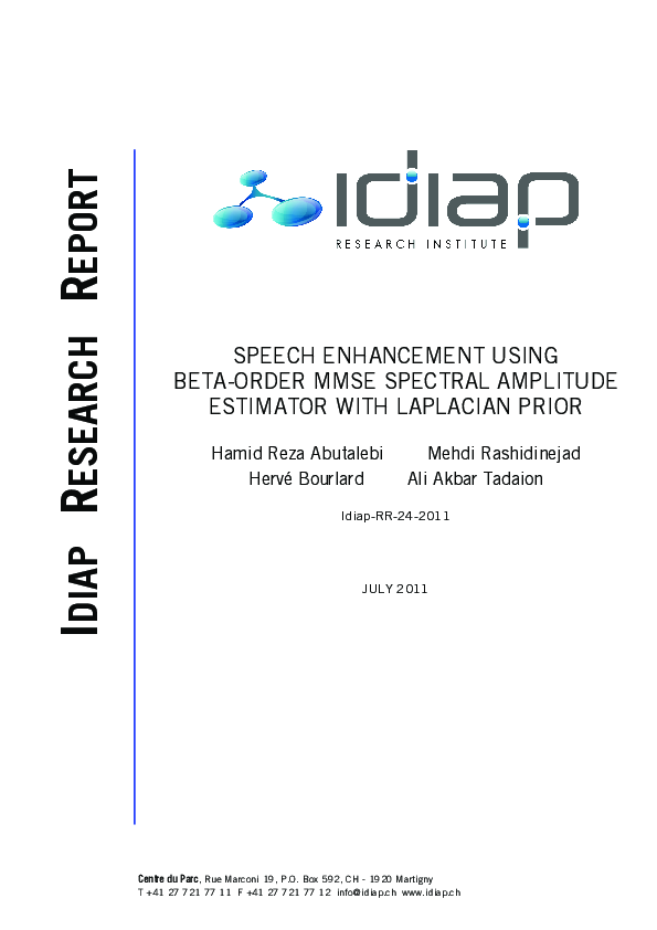 (PDF) Speech Enhancement using Beta-order MMSE Spectral Amplitude Estimator with Laplacian Prior