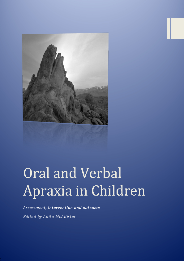 (PDF) Oral and Verbal Apraxia in Children: Assessment, intervention and ...