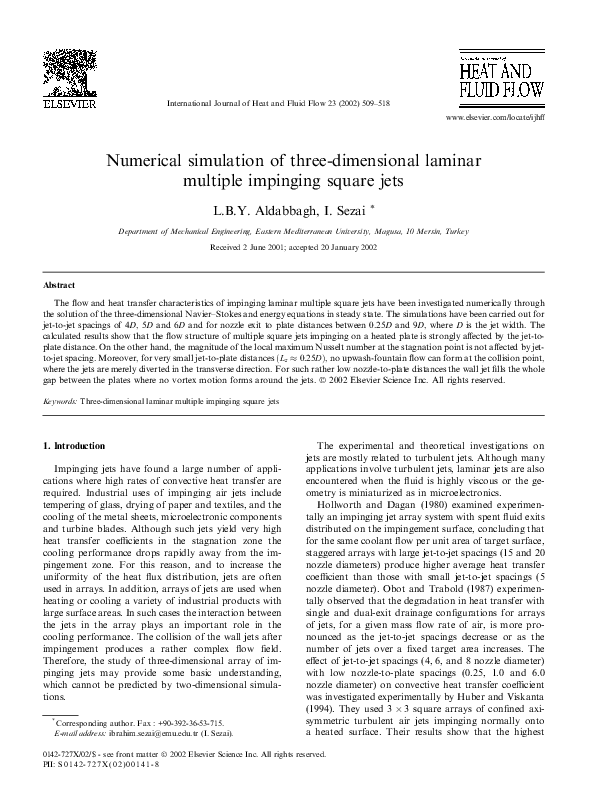 (PDF) Numerical simulation of three-dimensional laminar multiple impinging square jets | Ibrahim ...