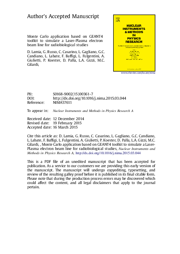 Pdf Monte Carlo Application Based On Geant4 Toolkit To Simulate A Laserplasma Electron Beam 2219