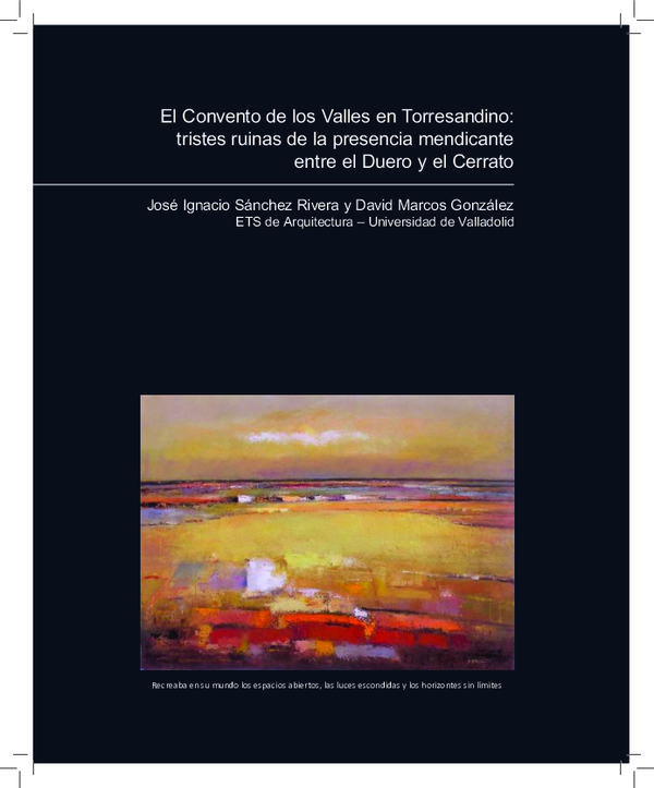 El Convento de los Valles en Torresandino: tristes ruinas de la ...