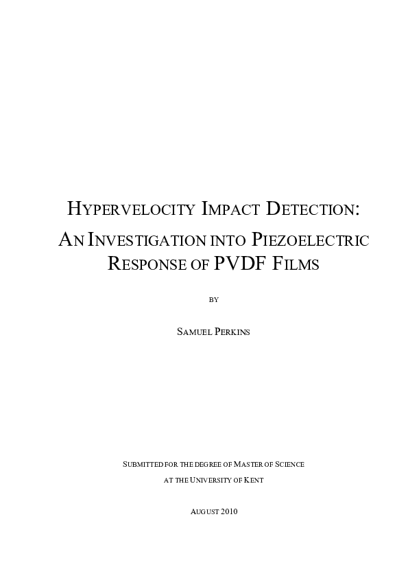 (PDF) Hypervelocity Impact Detection: An Investigation into Piezoelectric Response of PVDF Films ...
