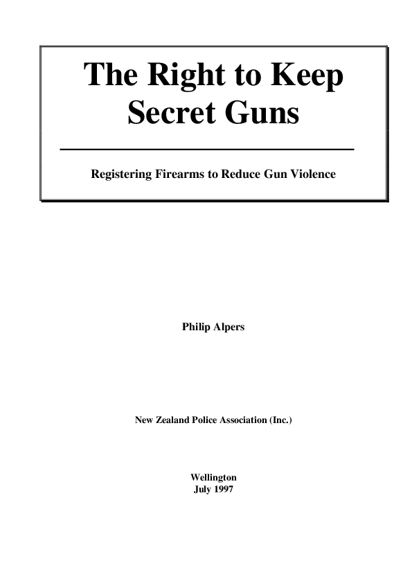 (PDF) The Right to Keep Secret Guns Registering Firearms to Reduce Gun ...