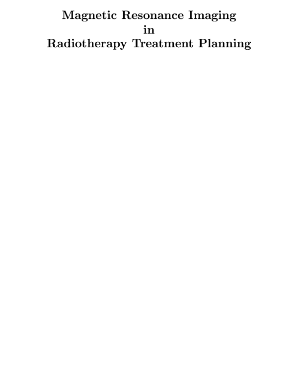 (PDF) Magnetic resonance imaging in radiotherapy treatment planning ...