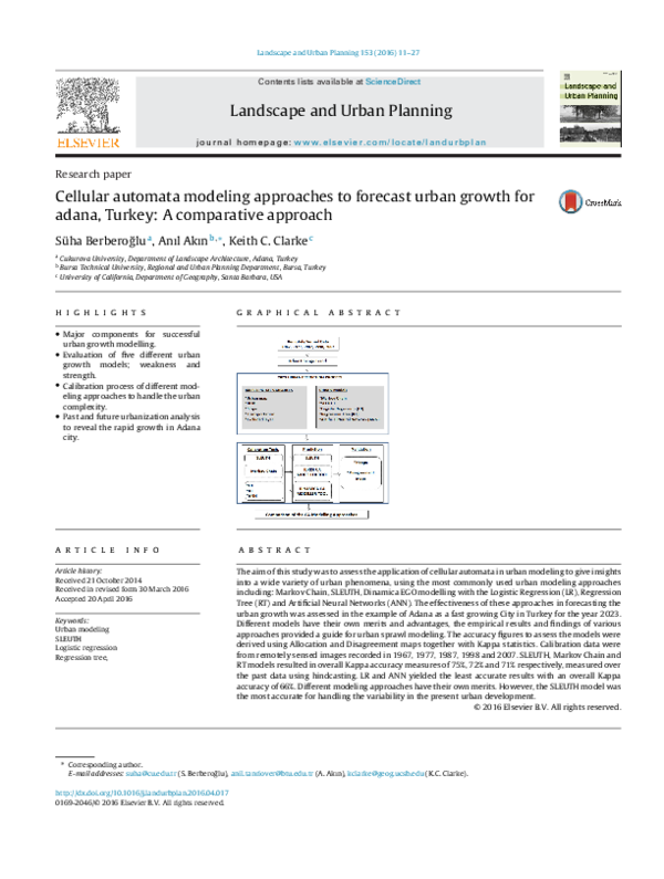 Pdf Cellular Automata Modeling Approaches To Forecast Urban Growth For Adana Turkey A