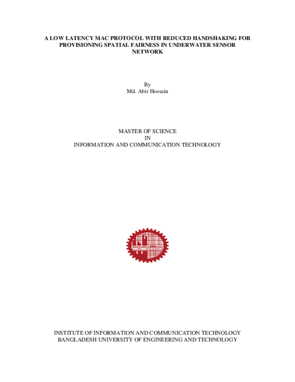 Pdf A Low Latency Mac Protocol With Reduced Handshaking For Provisioning Spatial Fairness In