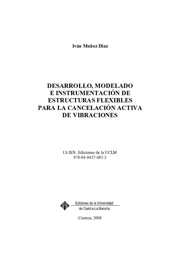 (PDF) Desarrollo, modelado e instrumentación de estructuras flexibles para la cancelación activa ...