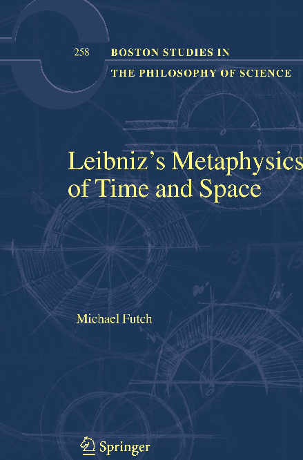(PDF) Leibniz's Metaphysics of Time and Space
