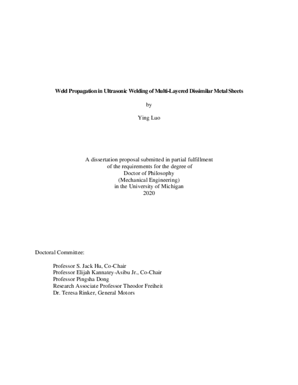 Pdf Weld Propagation In Ultrasonic Welding Of Multi Layered Dissimilar Metal Sheets