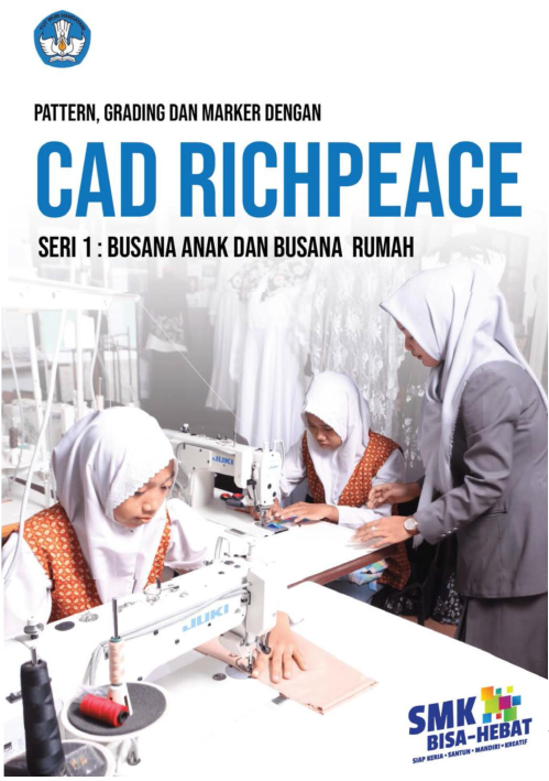 (PDF) Pattern, Grading dan Marker dengan CAD RICHPEACE Seri 1 : Busana ...