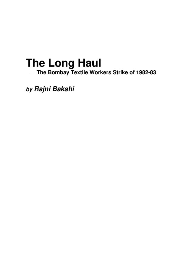 (PDF) The Long Haul: The Bombay Textile Workers Strike