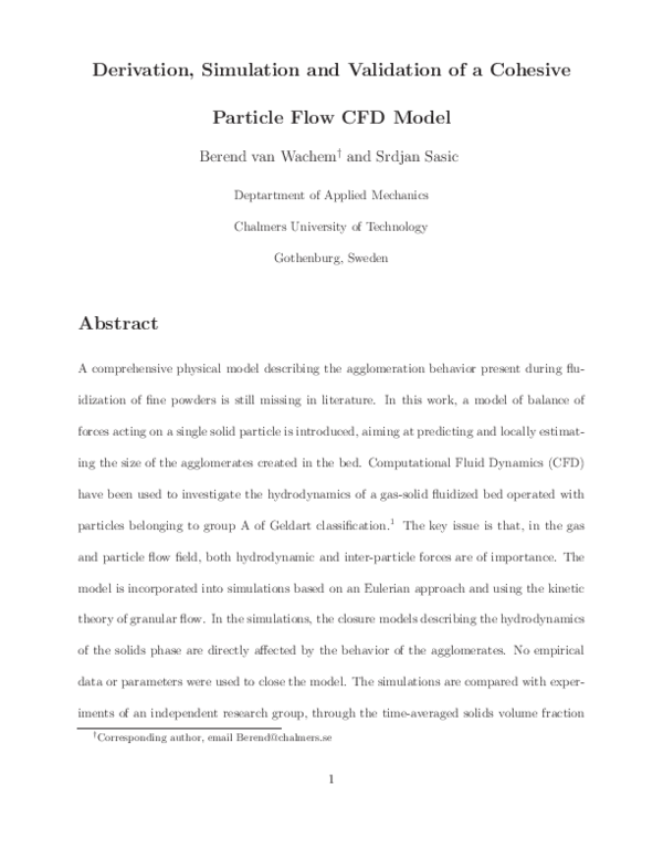 (PDF) Derivation, simulation and validation of a cohesive particle flow CFD model | Srdjan Sasic ...