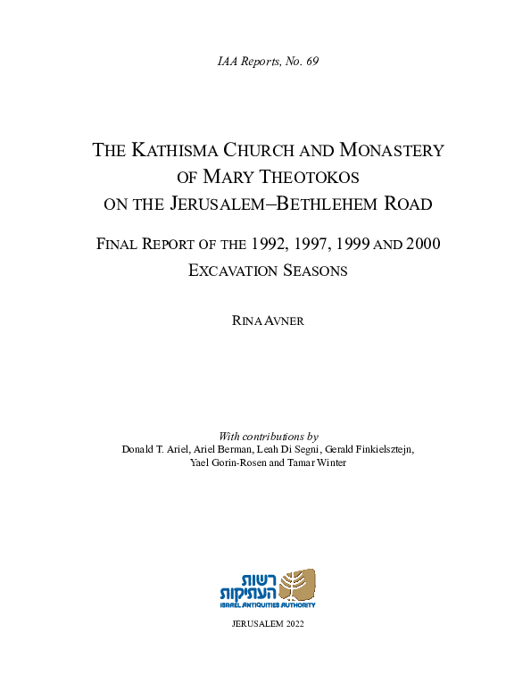 (PDF) The Kathisma Church and Monastery of Mary Theotokos on the ...