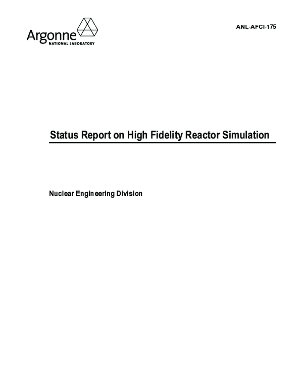 (PDF) Status report on high fidelity reactor simulation