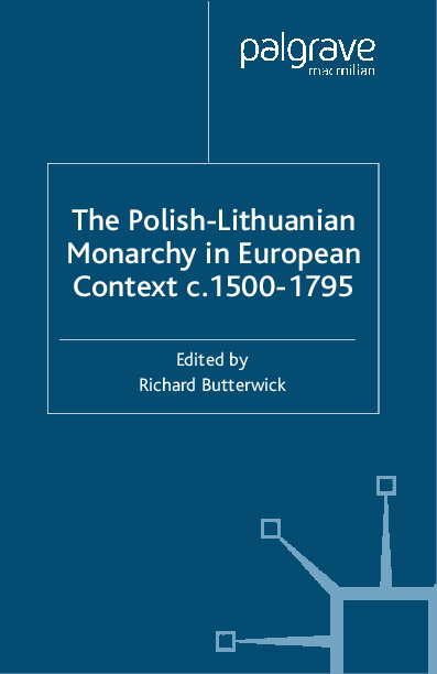(PDF) The Polish-Lithuanian Monarchy in European Context, C.1500-1795