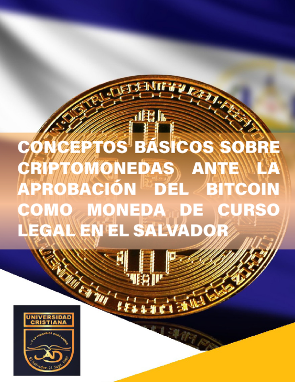(PDF) Revista - CONCEPTOS BÁSICOS SOBRE CRIPTOMONEDAS ANTE LA APROBACIÓN DEL BITCOIN COMO MONEDA ...