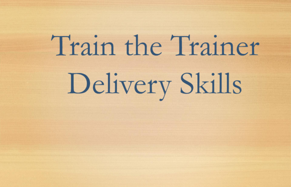 (PDF) Train the Trainer Delivery Skills
