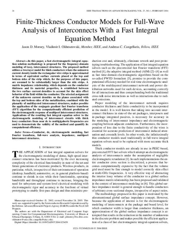 Pdf Finite Thickness Conductor Models For Full Wave Analysis Of Interconnects With A Fast
