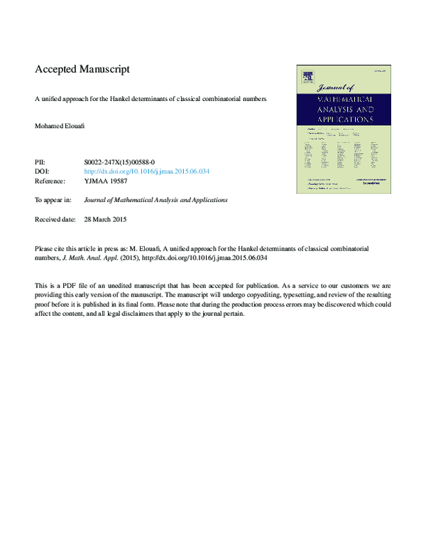 Pdf A Unified Approach For The Hankel Determinants Of Classical Combinatorial Numbers