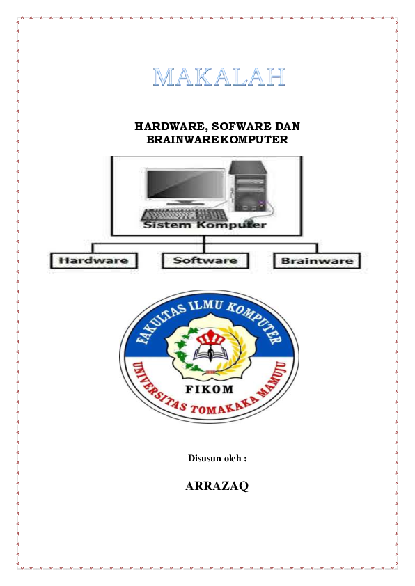 (PDF) MAKALAH HARDWARE, SOFTWARE DAN BRAINWARE. AR