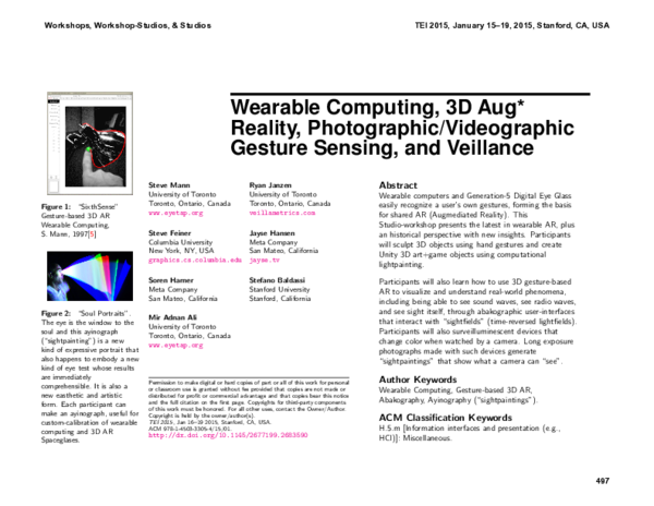 (PDF) Wearable Computing, 3D Aug* Reality, Photographic/Videographic Gesture Sensing, and Veillance