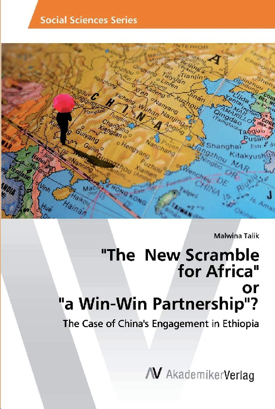 (PDF) A new scramble for Africa or win win cooperation? The Case of ...