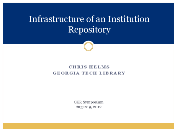 (PDF) Infrastructure of an Institution Repository | Larry Hansard ...