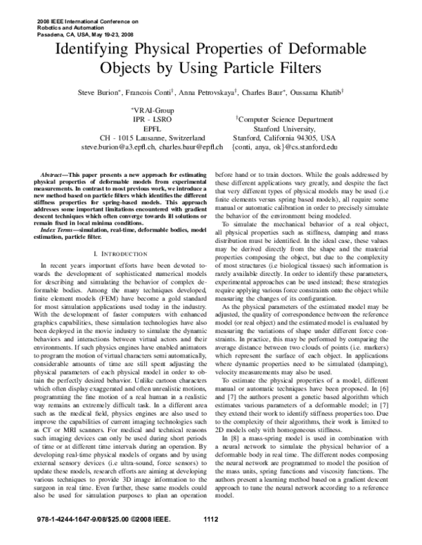 Pdf Identifying Physical Properties Of Deformable Objects By Using Particle Filters Francois