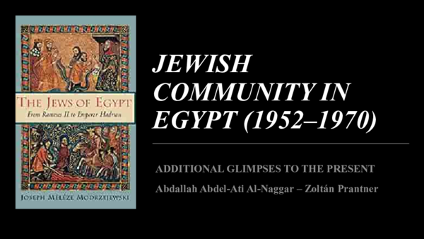 PPT 2022 November 10 11 Jewish Community In Egypt 1952 1970 Fronti re Et Identit L ppt-2022-november-10-11-jewish-community-in-egypt-1952-1970-fronti-re-et-identit-l