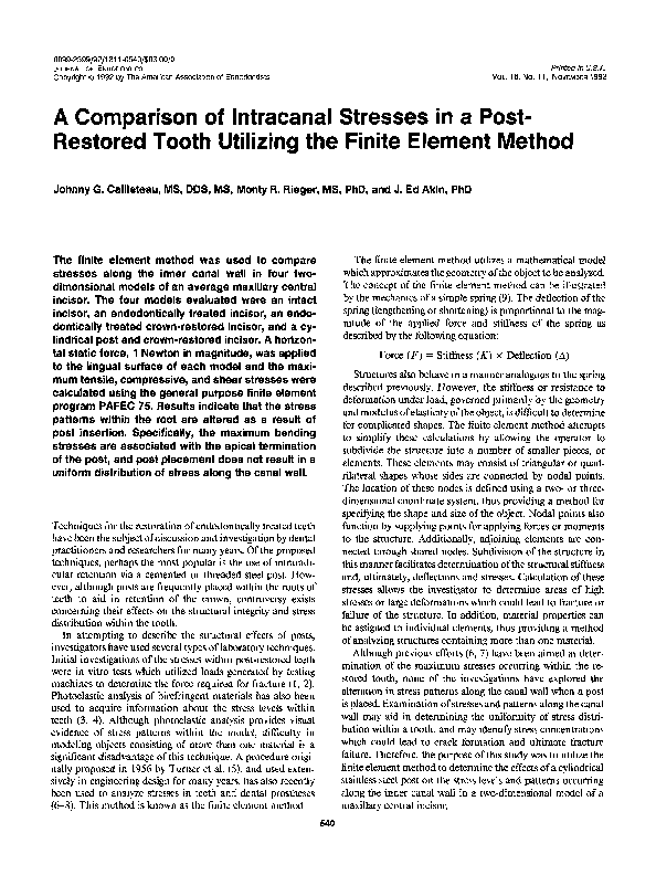 Pdf A Comparison Of Intracanal Stresses In A Post Restored Tooth Utilizing The Finite Element