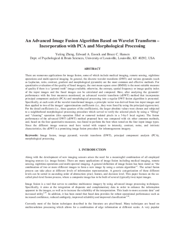 (PDF) An advanced image fusion algorithm based on wavelet transform- Incorporation with PCA and ...