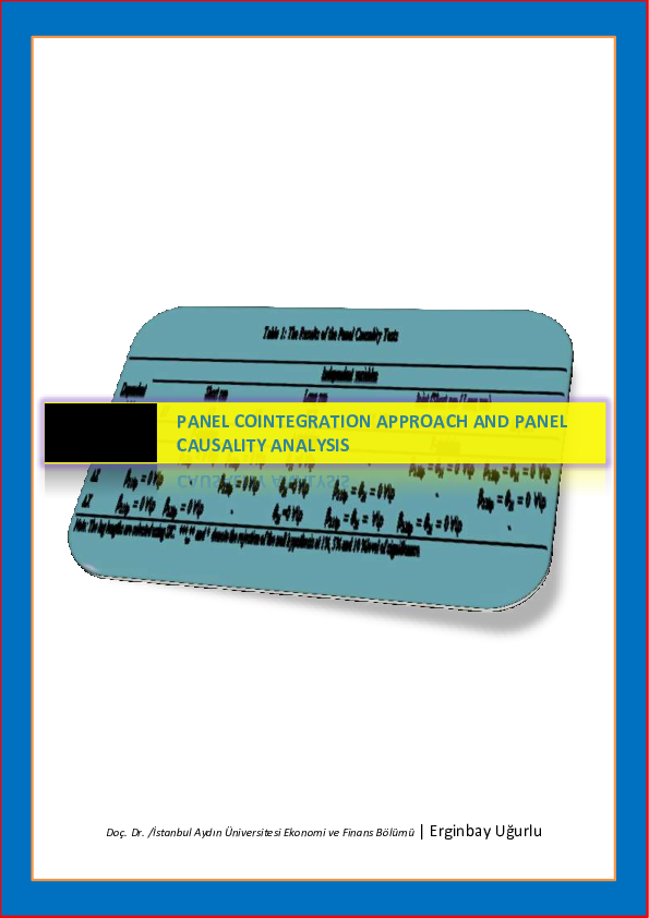 (PDF) PANEL COINTEGRATION APPROACH AND PANEL CAUSALITY ANALYSIS (PANEL EŞBÜTÜNLEŞME YAKLAŞIMI VE ...
