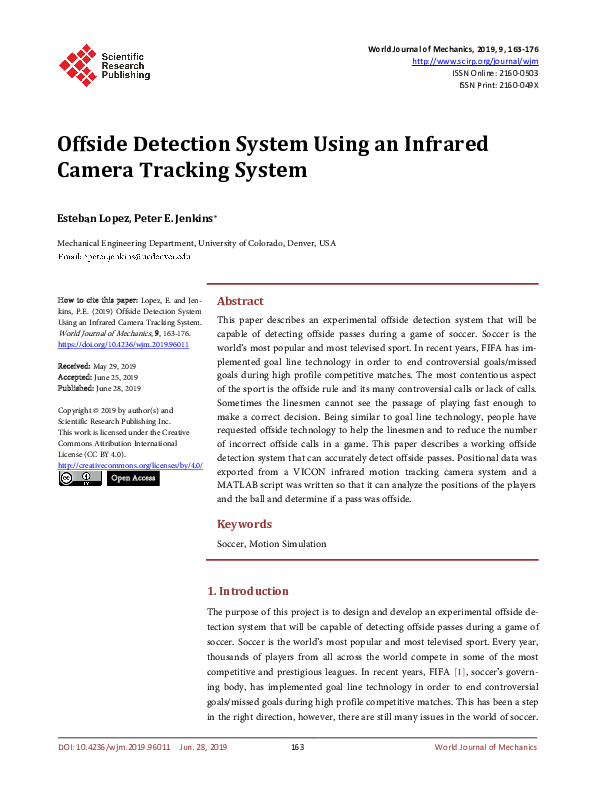 Pdf Offside Detection System Using An Infrared Camera Tracking System
