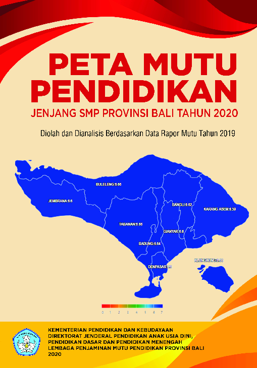 (PDF) Peta mutu pendidikan jenjang SMP provinsi Bali tahun 2020 : diolah dan dianalisis ...